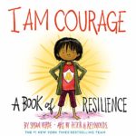 Teaching Kids About Courage - Savvy School Counselor